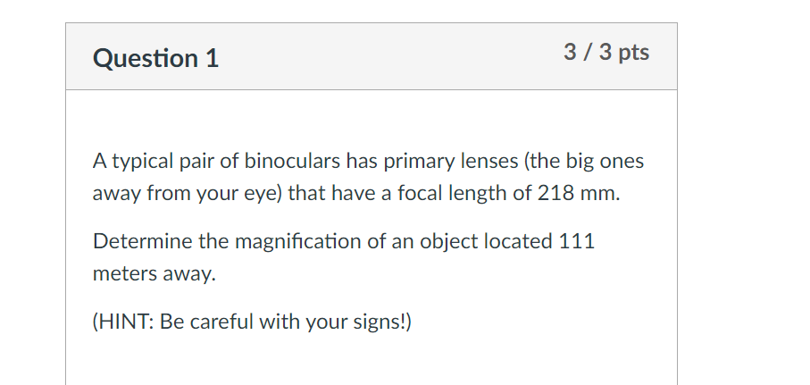 Solved Question 1A typical pair of binoculars has primary | Chegg.com