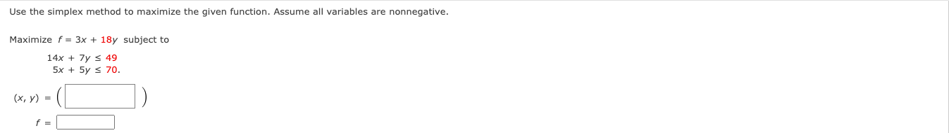 Use the simplex method to maximize the given | Chegg.com