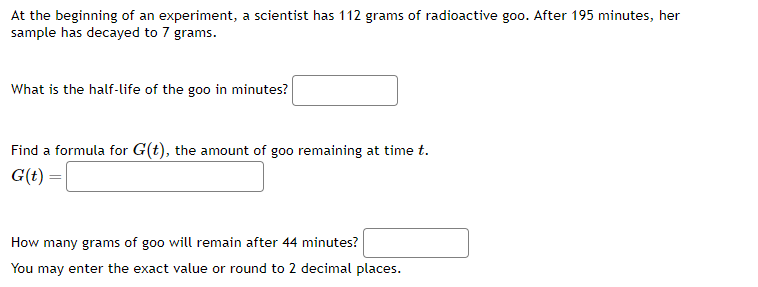 Solved At the beginning of an experiment, a scientist has | Chegg.com