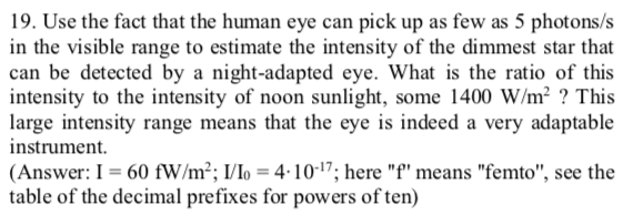 Solved 19. Use the fact that the human eye can pick up as | Chegg.com