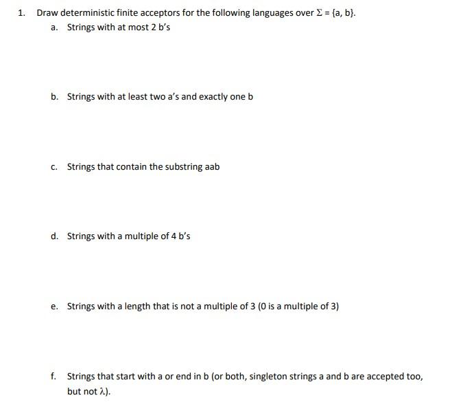 Solved Draw deterministic finite acceptors for the following | Chegg.com