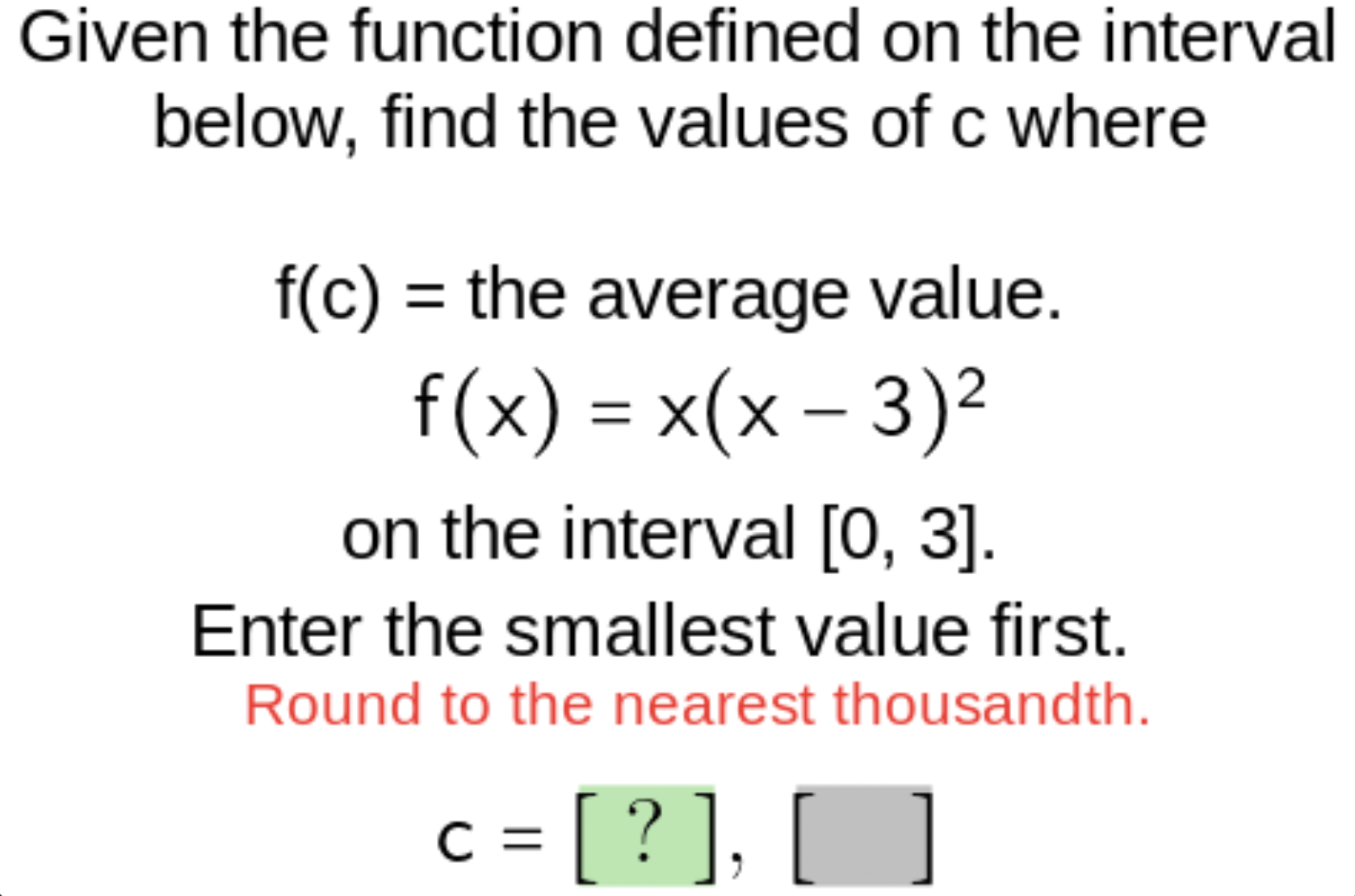 Solved Given the function defined on the intervalbelow, find | Chegg.com