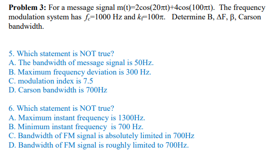 Solved Problem 3: For a message signal | Chegg.com