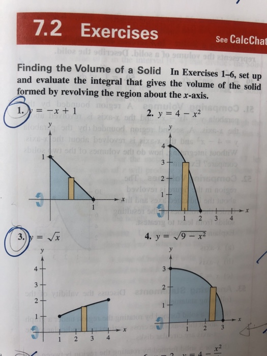Solved 7.2 Exercises See CalcChat Finding the Volume of a | Chegg.com