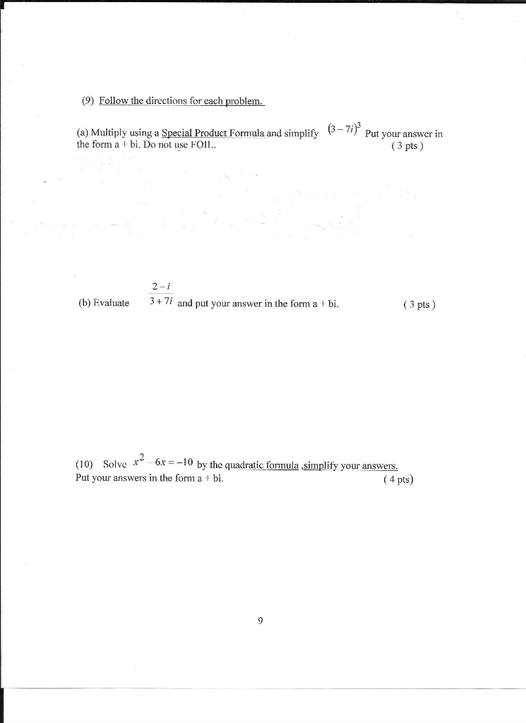 Solved (9) Follow the directions for each problem. (a) | Chegg.com