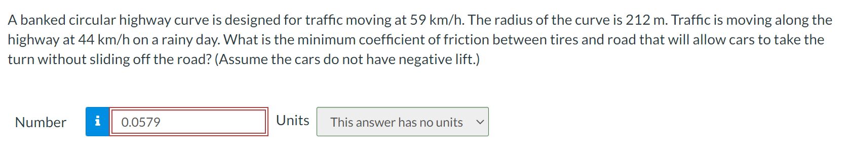 Solved A banked circular highway curve is designed for | Chegg.com