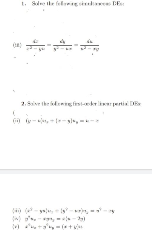 Solved 1. Solve the following simultaneous DES: dx du dy y2 | Chegg.com