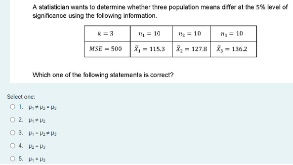 Solved A statistician wants to determine whether three | Chegg.com