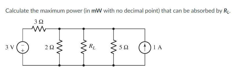 Solved Calculate the maximum power (in mW ﻿with no decimal | Chegg.com