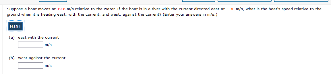 Solved Suppose A Boat Moves At 19 6 M S Relative To The