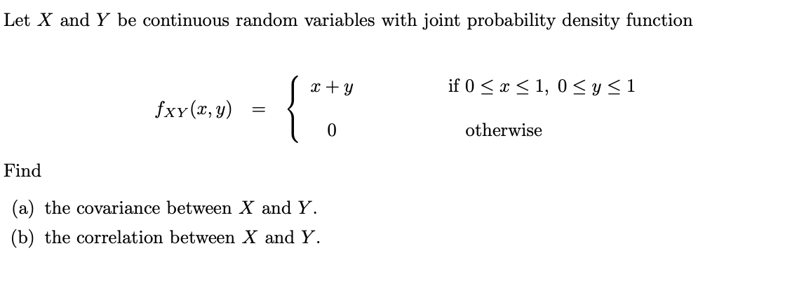 Solved Let X and Y be continuous random variables with joint | Chegg.com