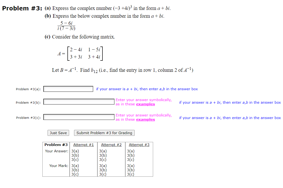 Solved i(7−3i)5−6i (c) Consider the following matrix. | Chegg.com