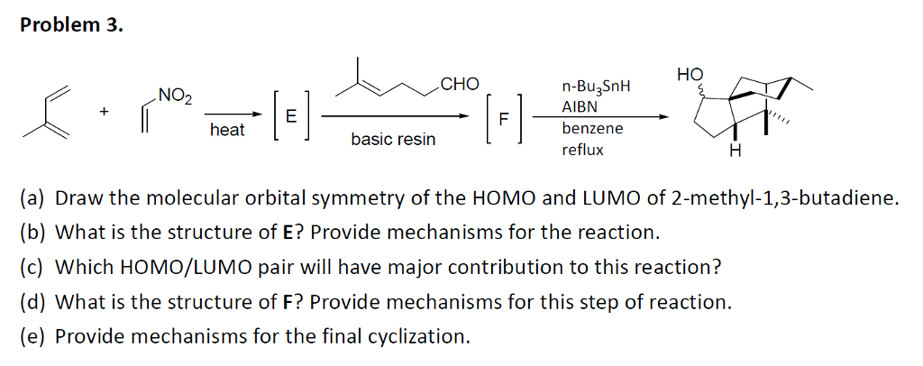 Solved Problem 3 10O CHO n-Bu3SnH AIBN benzene reflux NO2 | Chegg.com