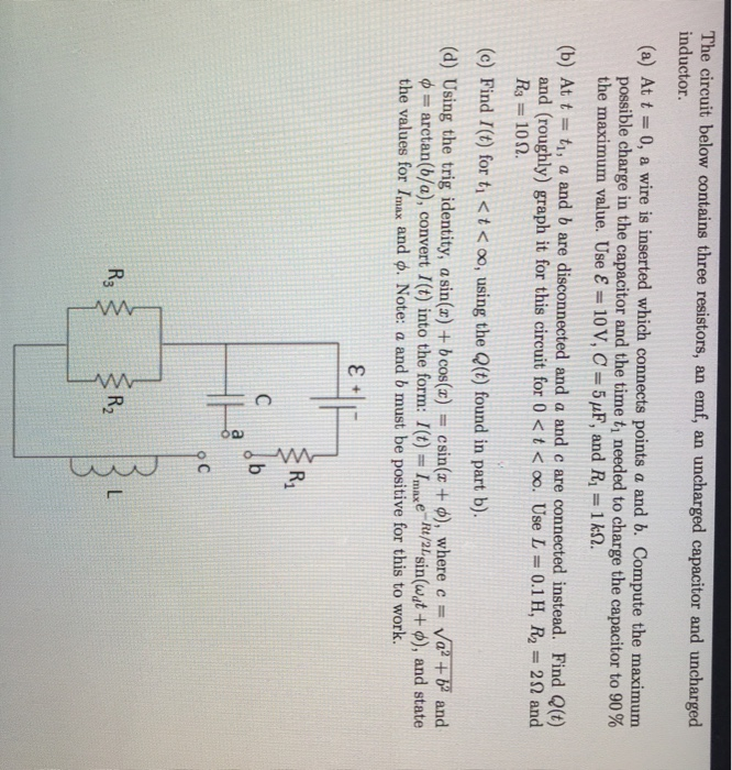 Solved The circuit below contains three resistors, an emf, | Chegg.com