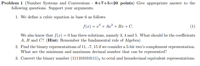 Solved Problem 1 (Number Systems and Conversions - 8+7+5=20 | Chegg.com