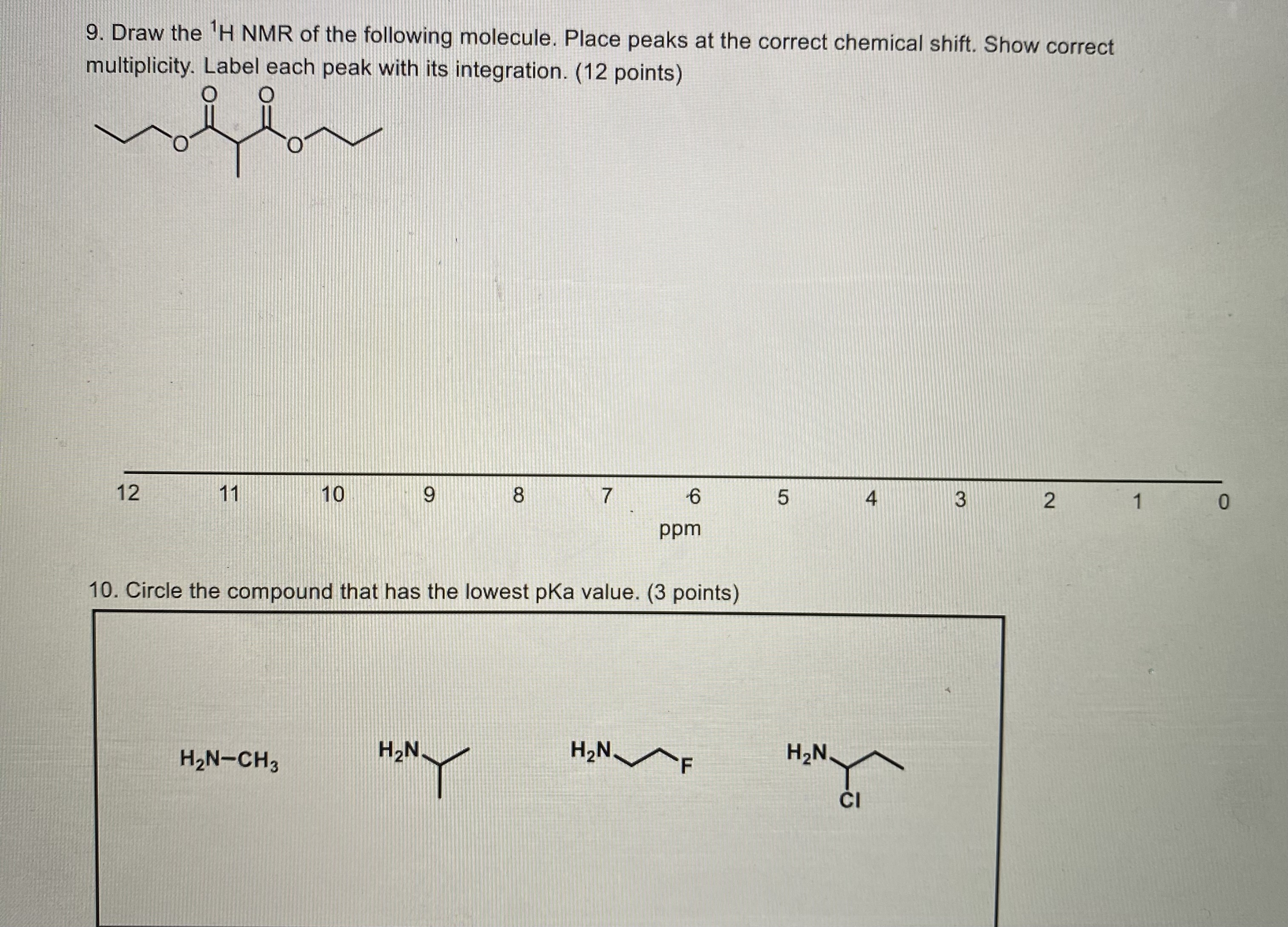 Solved 9. Draw the \\( { }^{1} \\mathrm{H} \\) NMR of the | Chegg.com
