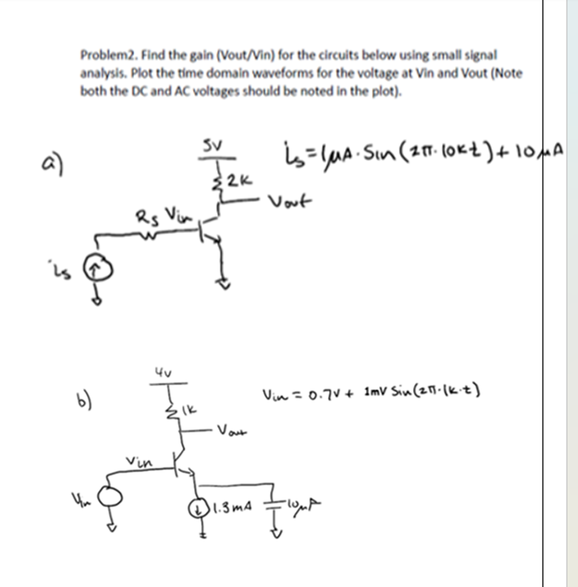 Problem2. Find the gain (Vout/Vin) for the circuits | Chegg.com