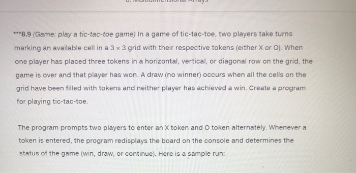 Solved Code and upload Exercises 8.9 (Game: Tic-Tac-Toe) for | Chegg.com
