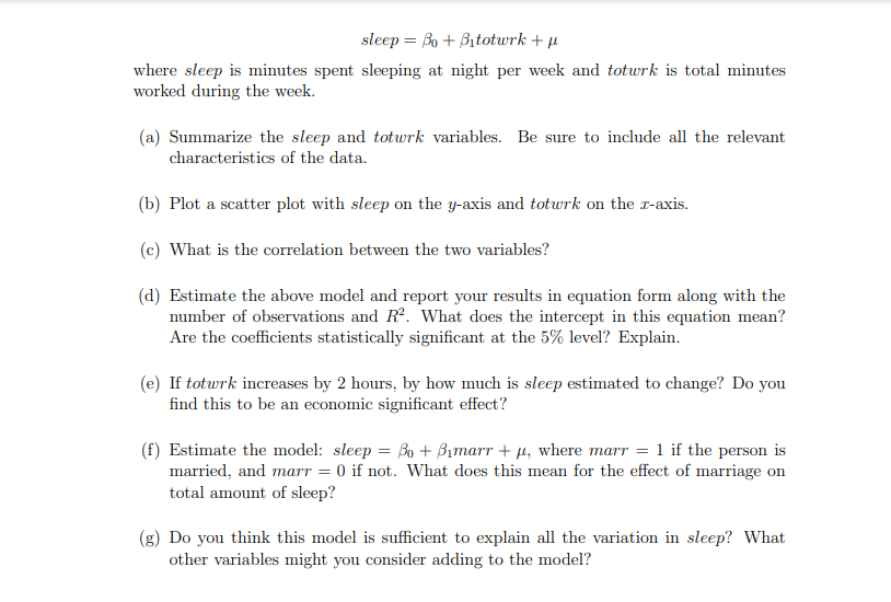Use the data in SLEEP75 available on Blackboard to | Chegg.com