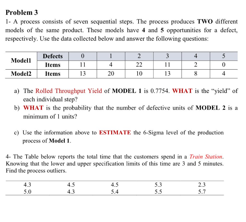 Problem 3 1- A process consists of seven sequential | Chegg.com