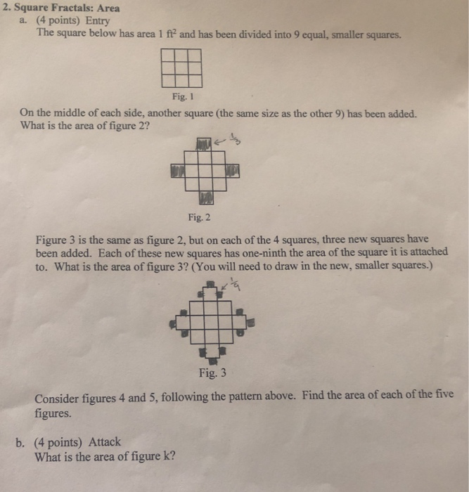 Solved 2. Square Fractals: Area a. (4 points) Entry The | Chegg.com