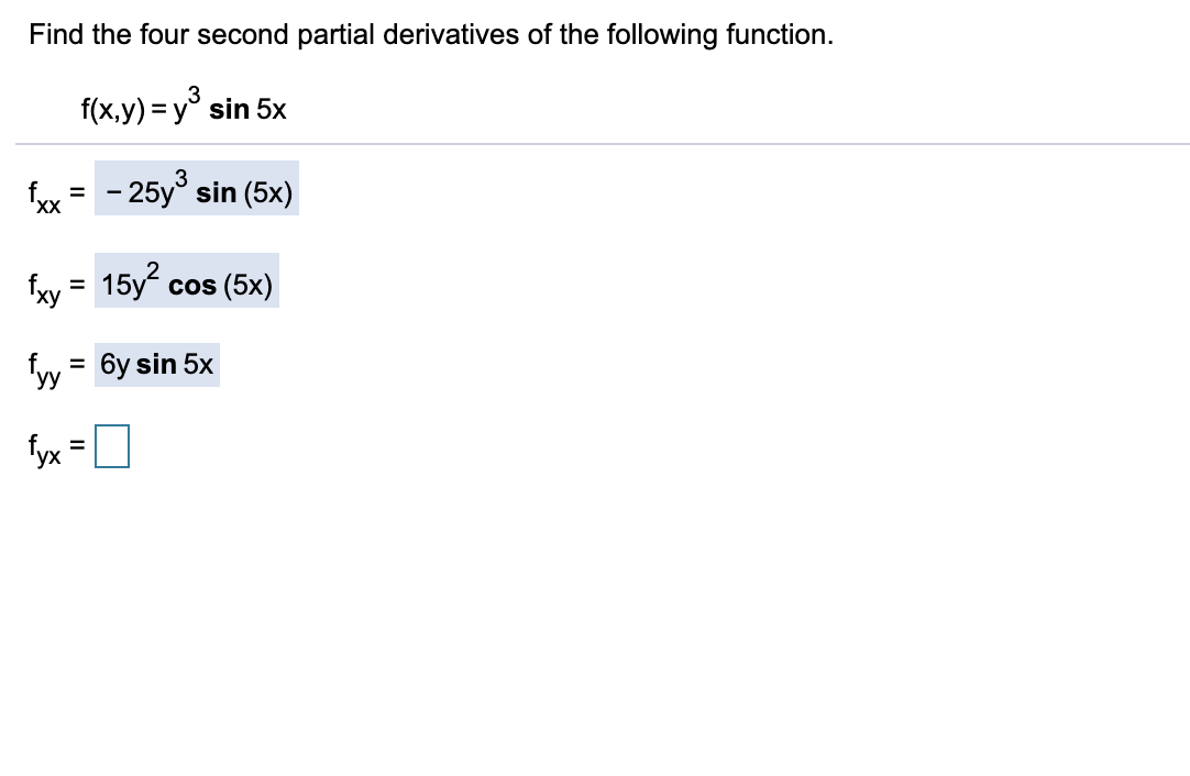 Solved Find the four second partial derivatives of the | Chegg.com