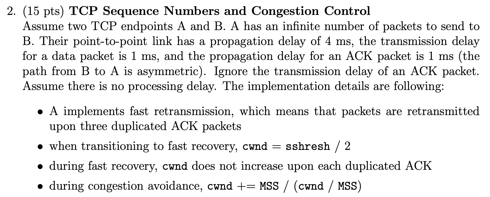Solved (15 pts) TCP Sequence Numbers and Congestion Control | Chegg.com