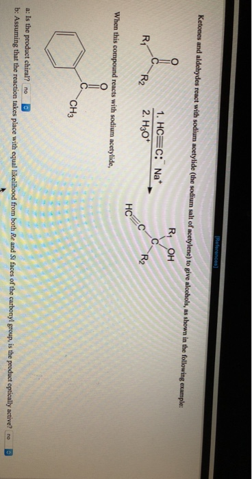 Solved Ketones and aldehydes react with sodium acetylide | Chegg.com