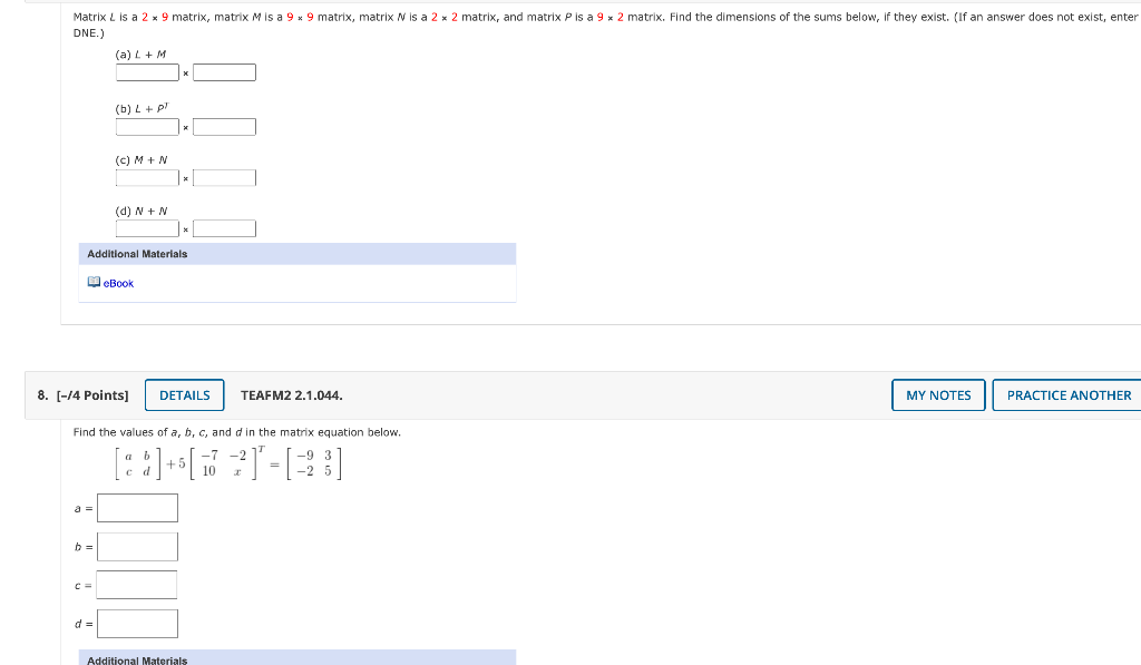 Solved Matrix L is a 2 x 9 matrix, matrix M is a 9 x 9 | Chegg.com