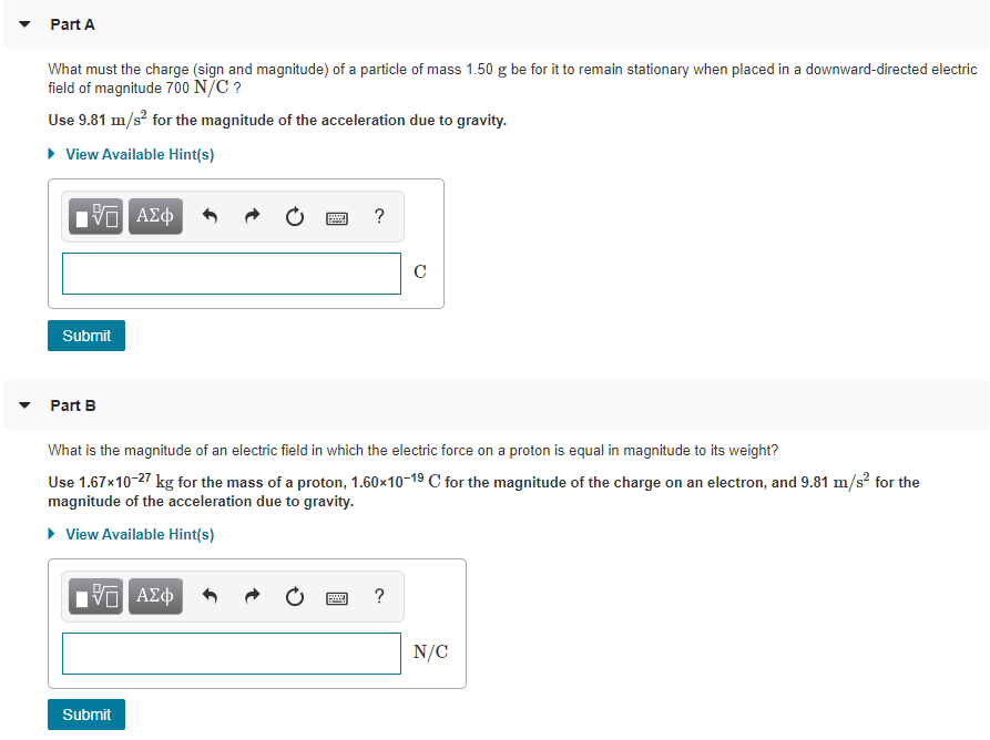 Solved Part A What must the charge (sign and magnitude) of a | Chegg.com