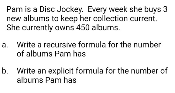 Solved Pam is a Disc Jockey. Every week she buys 3 new | Chegg.com