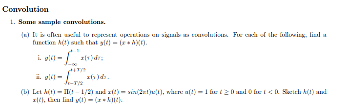 1. Some sample convolutions. (a) It is often useful | Chegg.com