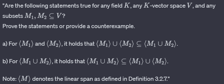 Solved "Are the following statements true for any field K, | Chegg.com