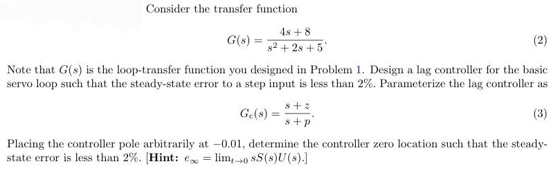 Solved Consider the transfer function G(s)=s2+2s+54s+8 Note | Chegg.com
