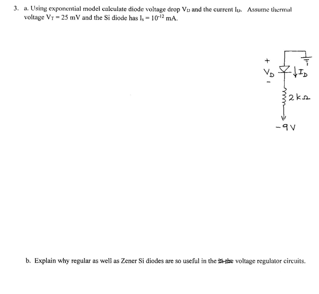 Solved 3. a. Using exponential model calculate diode voltage | Chegg.com