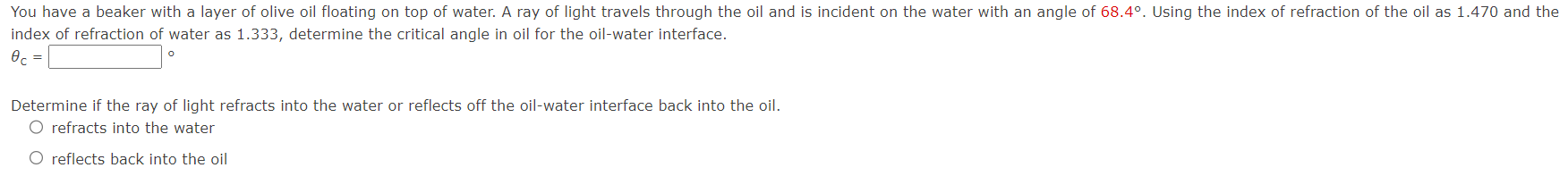 [Solved]: index of refraction of water as ( 1.333 ), det