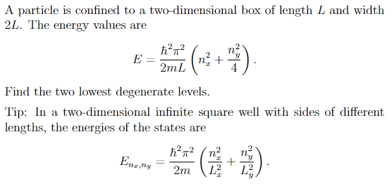 Solved A particle is confined to a two-dimensional box of | Chegg.com