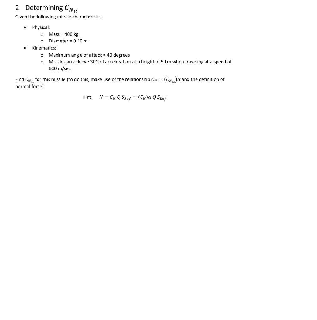 Solved 2 Determining CNα Given the following missile | Chegg.com