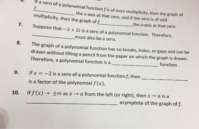 Solved . If a zero of a polynomial function fis of even | Chegg.com