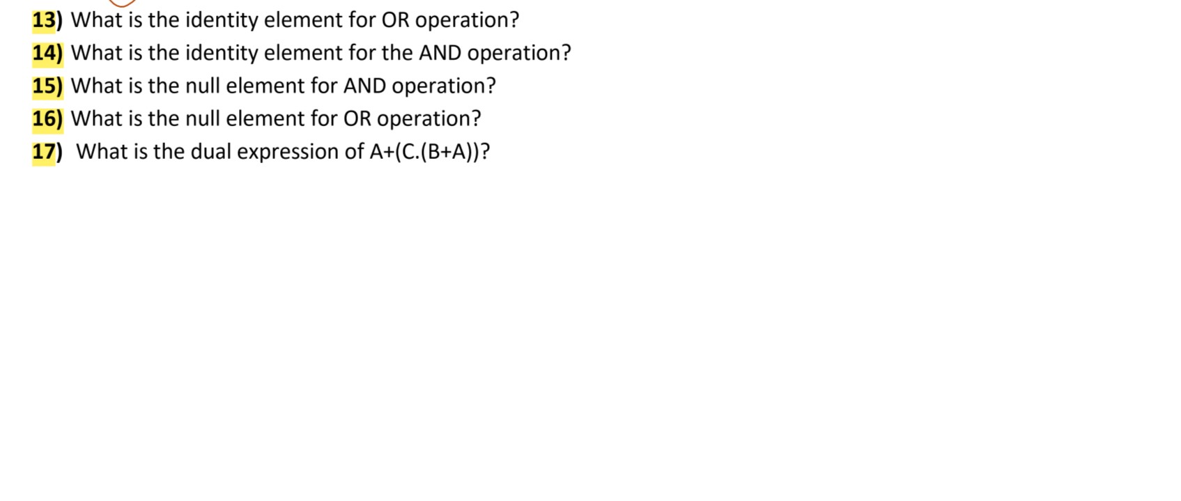 Solved 13) What is the identity element for OR operation? | Chegg.com