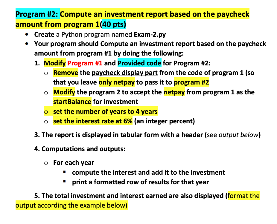 Solved Program #2: Compute an investment report based on the | Chegg.com
