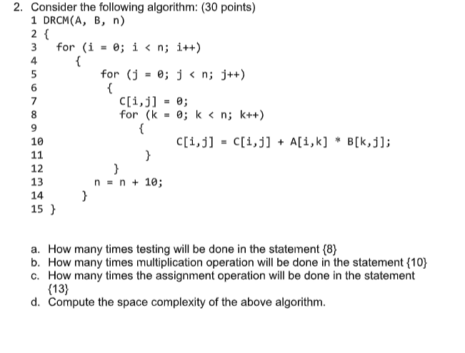 Solved Question 1: Google Dokümanlar ile aç 1. Consider the | Chegg.com