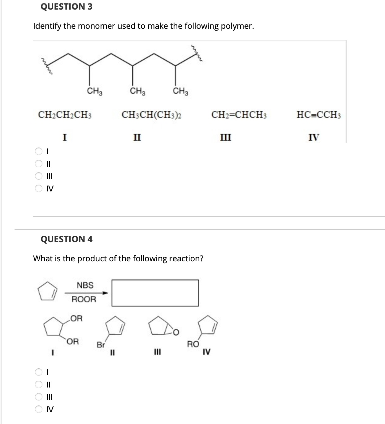 Solved QUESTION 3Identify the monomer used to make the | Chegg.com