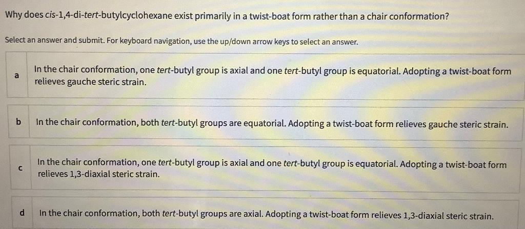 Solved Why does cis-1,4-di-tert-butylcyclohexane exist | Chegg.com