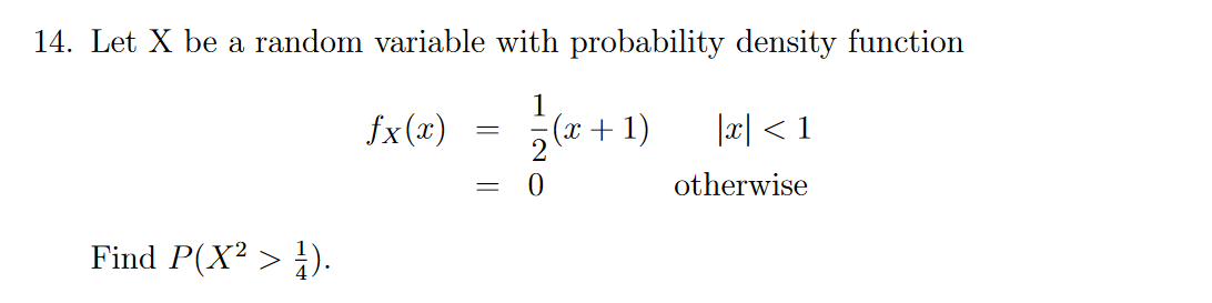 Solved 14. Let X be a random variable with probability | Chegg.com