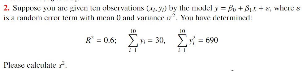 Solved 2. Suppose you are given ten observations (xi, yi) by | Chegg.com