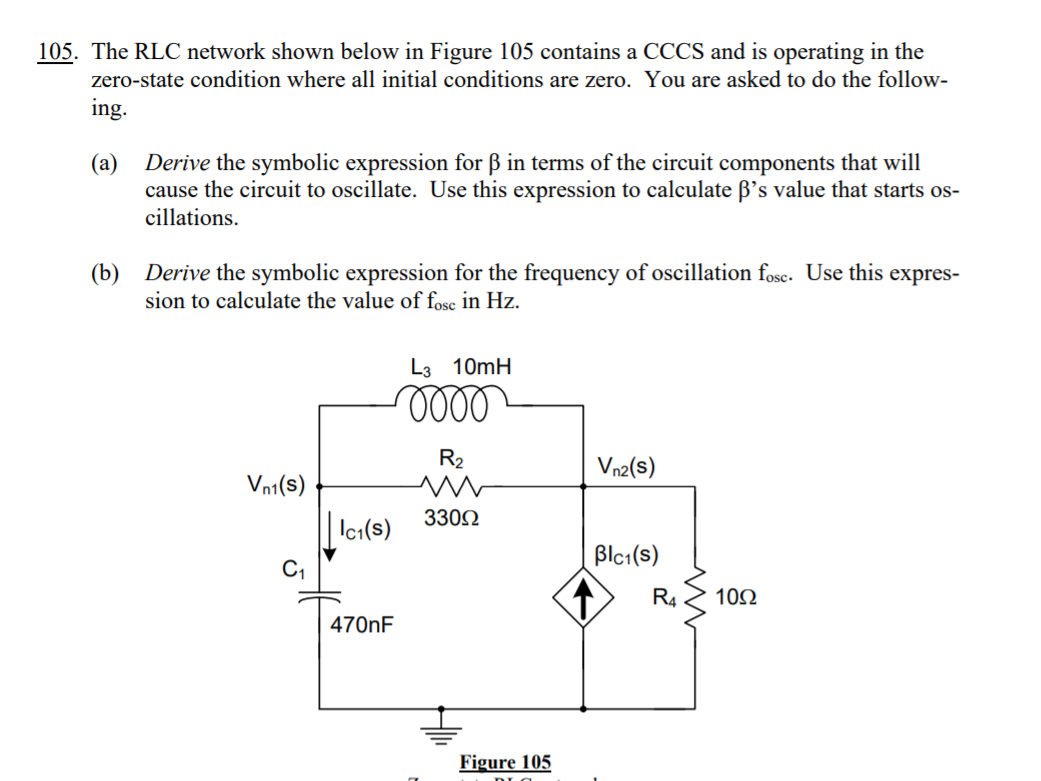 Solved 105. The RLC network shown below in Figure 105 | Chegg.com