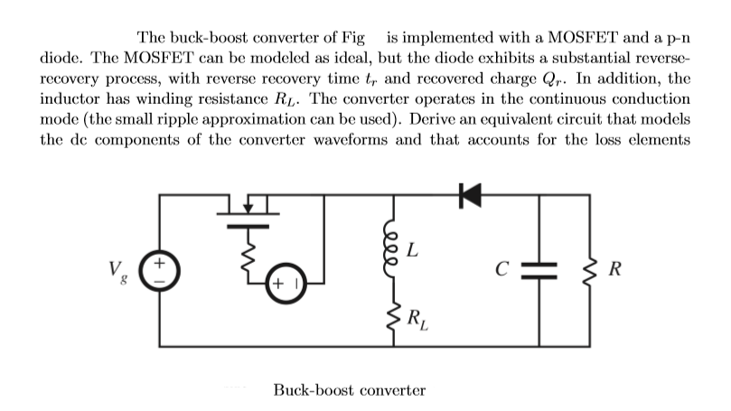 Solved The buck-boost converter of Fig is implemented with a | Chegg.com