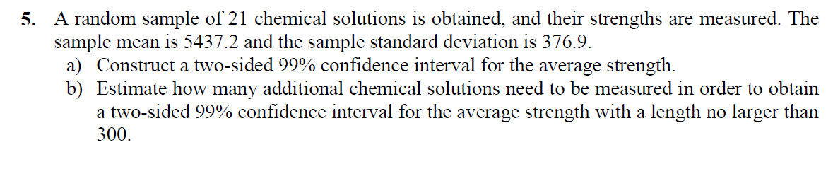 Solved 5. A random sample of 21 chemical solutions is | Chegg.com