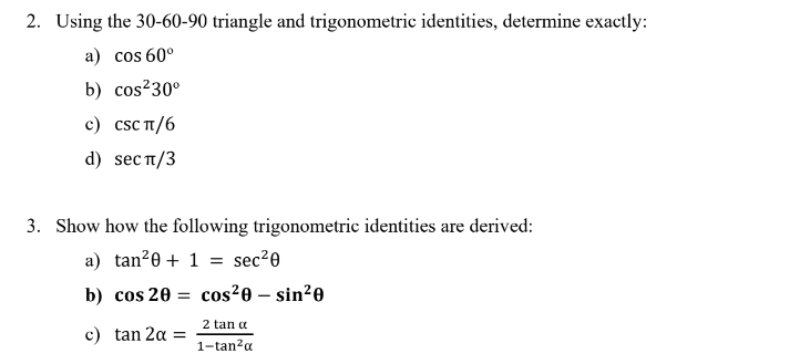 Solved 2. Using the 30-60-90 triangle and trigonometric | Chegg.com